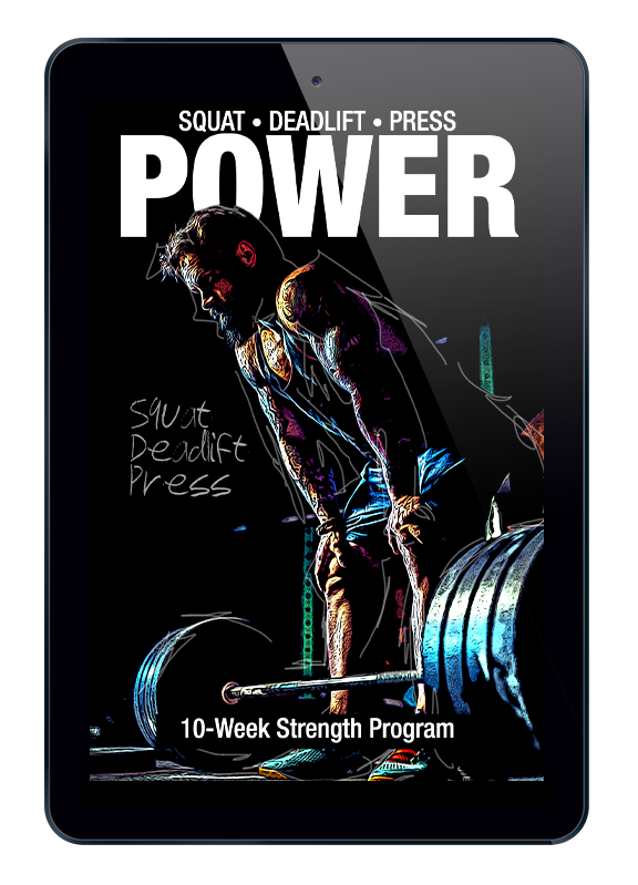 Power: 10-Week Squat, Deadlift, & Press Strength Program | Training Day ...